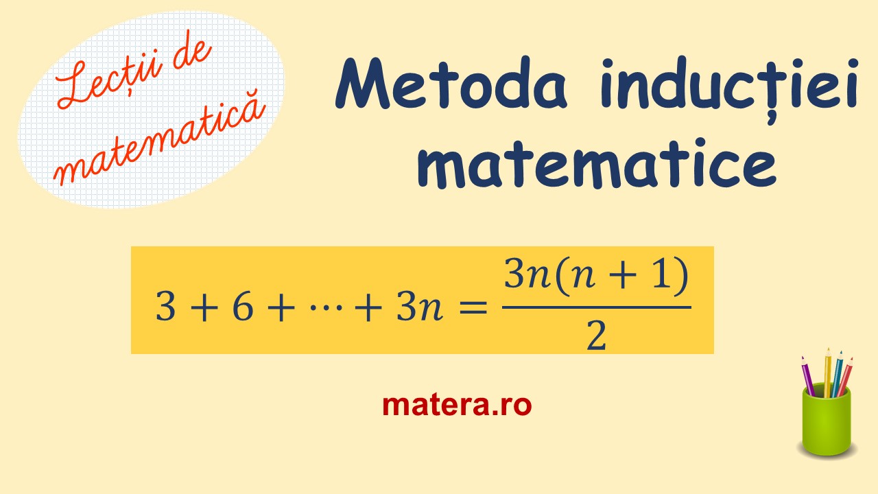 Metoda inductiei matematice, rezolvarea problemelor prin inductie