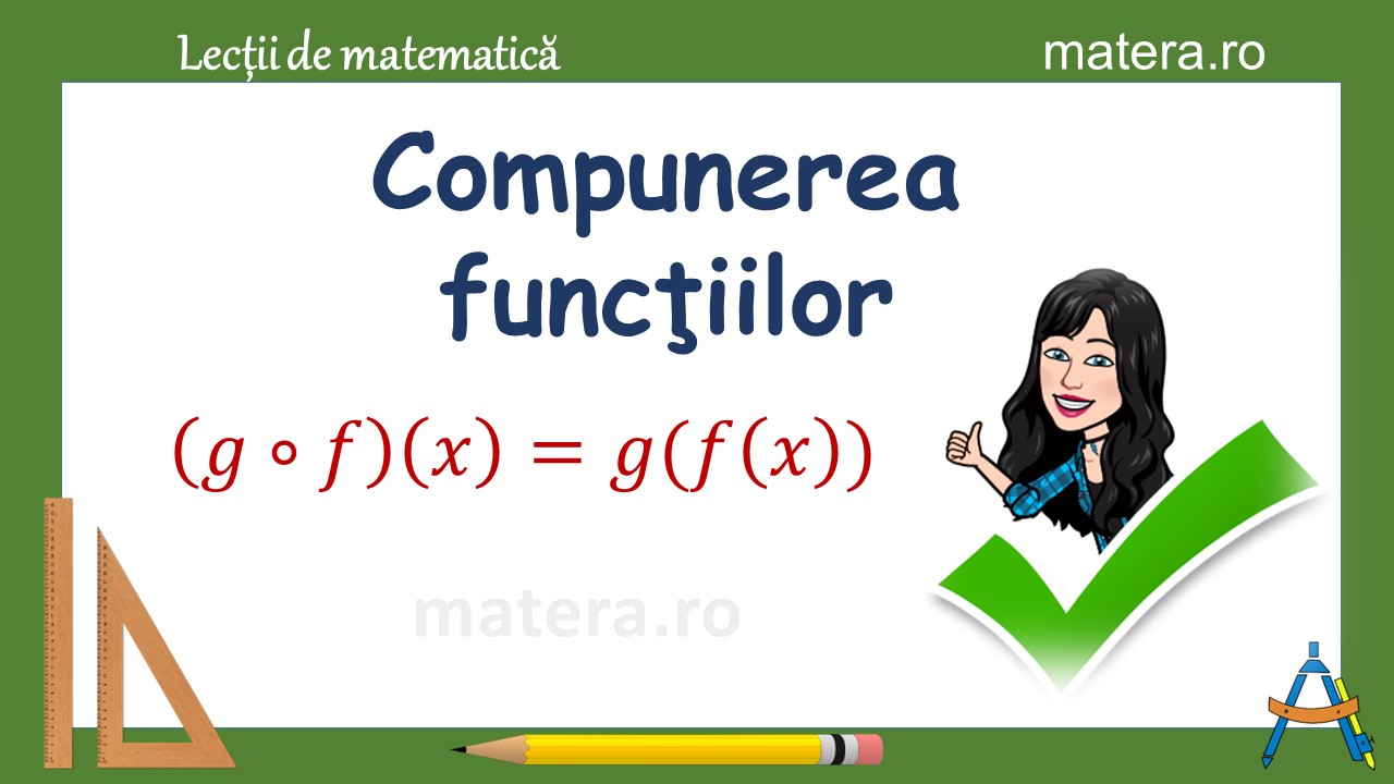 Compunerea funcţiilor, compunerea funcţiilor pe ramuri | Matera.ro